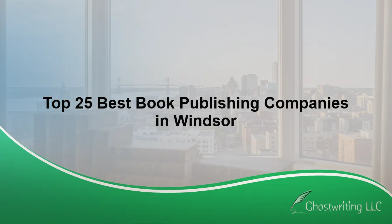 Top 25 Best Book Publishing Companies in Windsor for 2026 ...