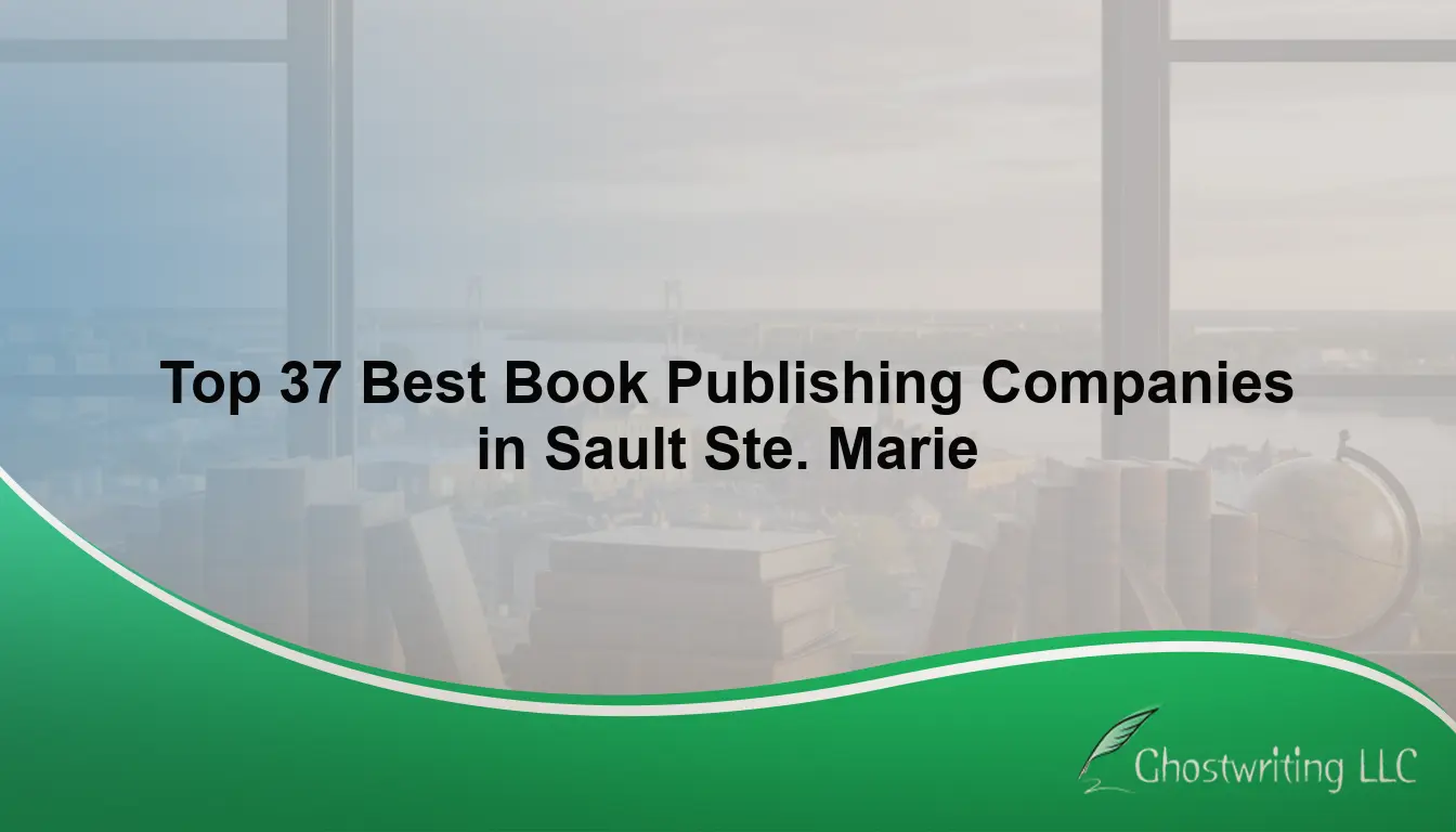 Top 37 Best Book Publishing Companies in Sault Ste. Marie for 2026 ...